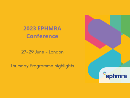 Roundup Of Our Final Day at the 2023 EPHMRA Conference | EPHMRA